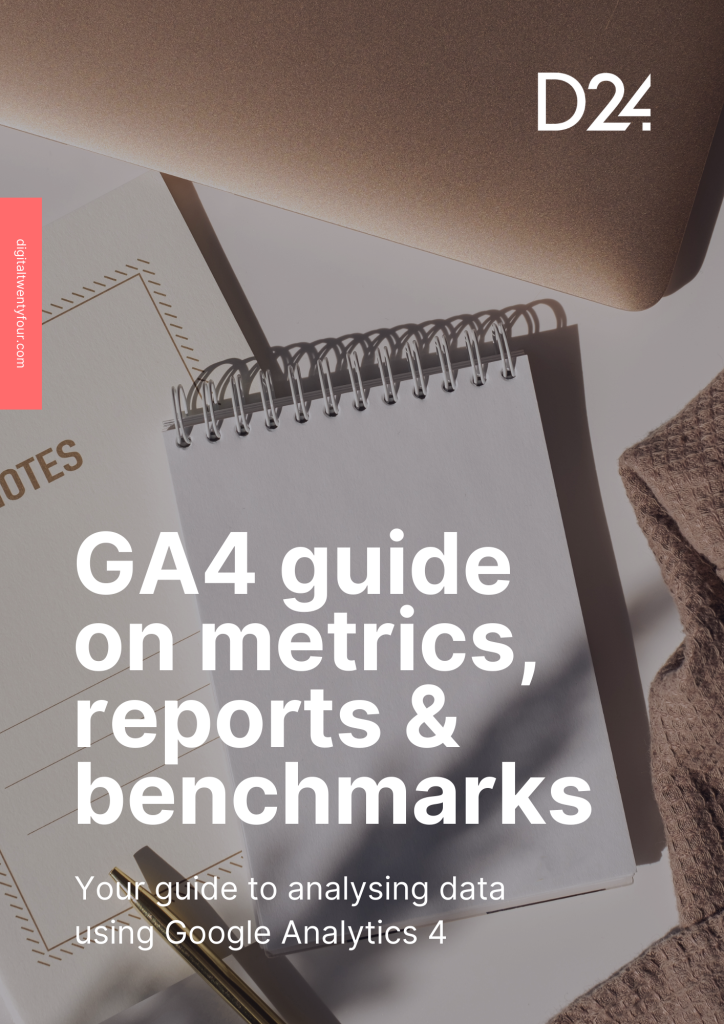 Free GA4 metrics, reports & benchmark guide - Digital 24
